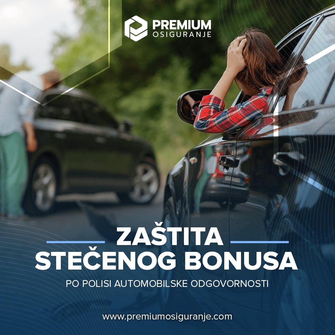 Zaštita stečenog bonusa autoodgovornosti – Premium osiguranje